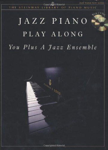 Jazz Piano Play Along: You Plus a Jazz Ensemble, Book & 2 CDs (The ...