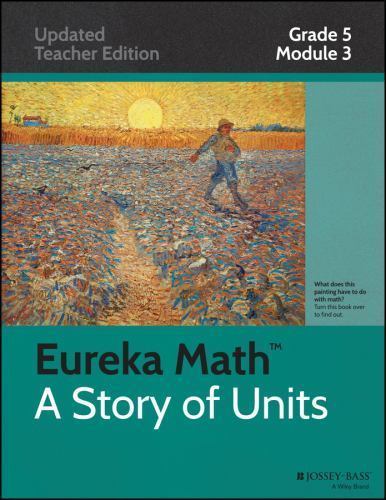 Eureka Math Ser.: Eureka Math, a Story of Units, Grade 5, Module 3 ...