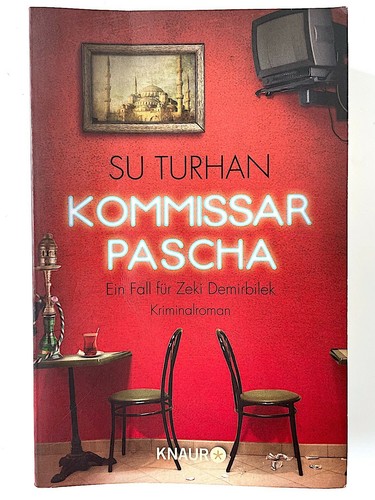 Kommissar Pascha von Su Turhan (2013, Taschenbuch) - TOP-Zustand ...