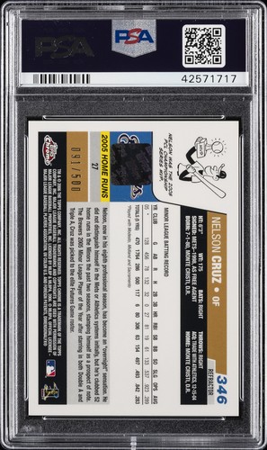 2006 TOPPS CHROME AUTO-REFRACTOR #346 NELSON CRUZ ROOKIE RC /500 PSA 9 ...