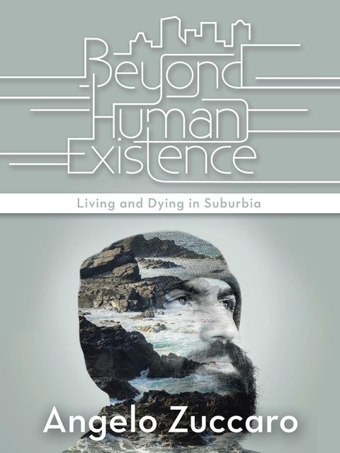 Beyond Human Existence von Angelo Zuccaro (2018, Taschenbuch) online ...