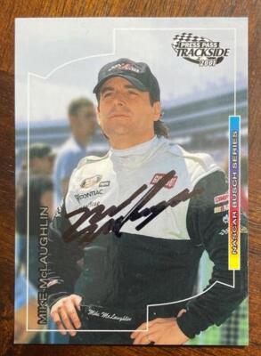 MIKE MCLAUGHLIN - 2001 Press Pass Trackside - Card 61 - Hand-Signed | eBay