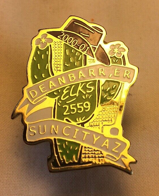 BPOE Elks Pin for Elks Lodge #2559, Sun City, Arizona, Dean Barr, E.R ...