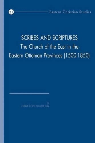Eastern Christian Studies: Scribes and Scriptures : The Church of the ...