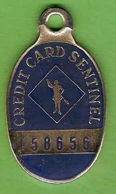 #D297. CREDIT CARD SENTINEL BADGE #158656 WITH ISSUE ENVELOPE | eBay