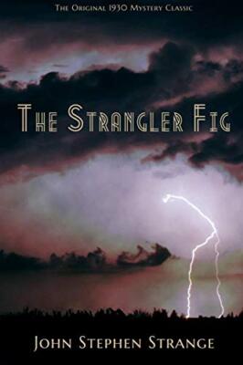 The Strangler Fig 9781304435002| eBay