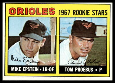 1967 Topps #204 Mike Epstein / Tom Phoebus RC Baltimore Orioles NR-MINT ...