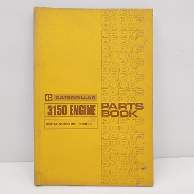 CAT Caterpillar 3150 Diesel Engine Parts Book S/N 97M1-Up 1977 | eBay