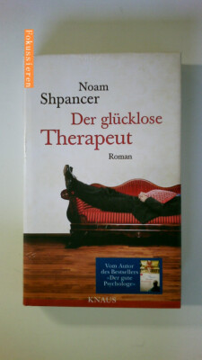 77933 Noam Shpancer DER GLÜCKLOSE THERAPEUT Roman HC | eBay.de