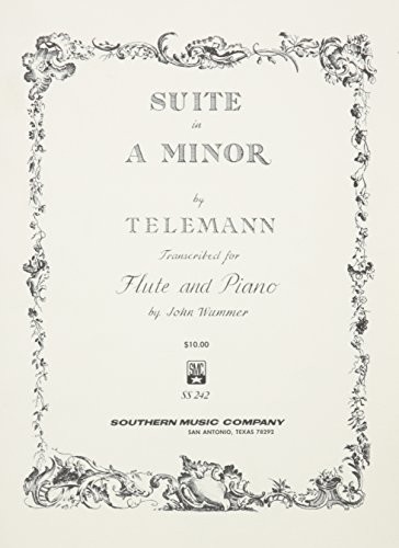 SUITE IN A MINOR: FLUTE By John Wummer & Georg Philipp Telemann **BRAND ...