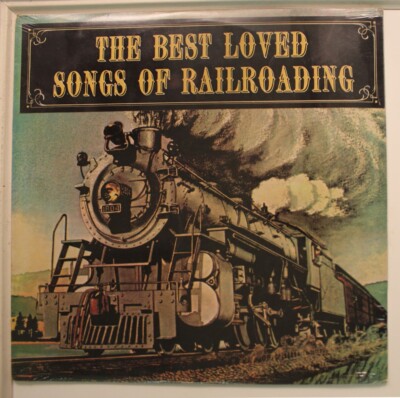 Merrill Stanton Chorus Lp The Best Loved Songs Of Railroading - Sealed ...