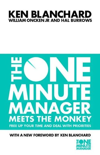 The One Minute Manager Meets the Monkey | Hal Burrows (u. a ...