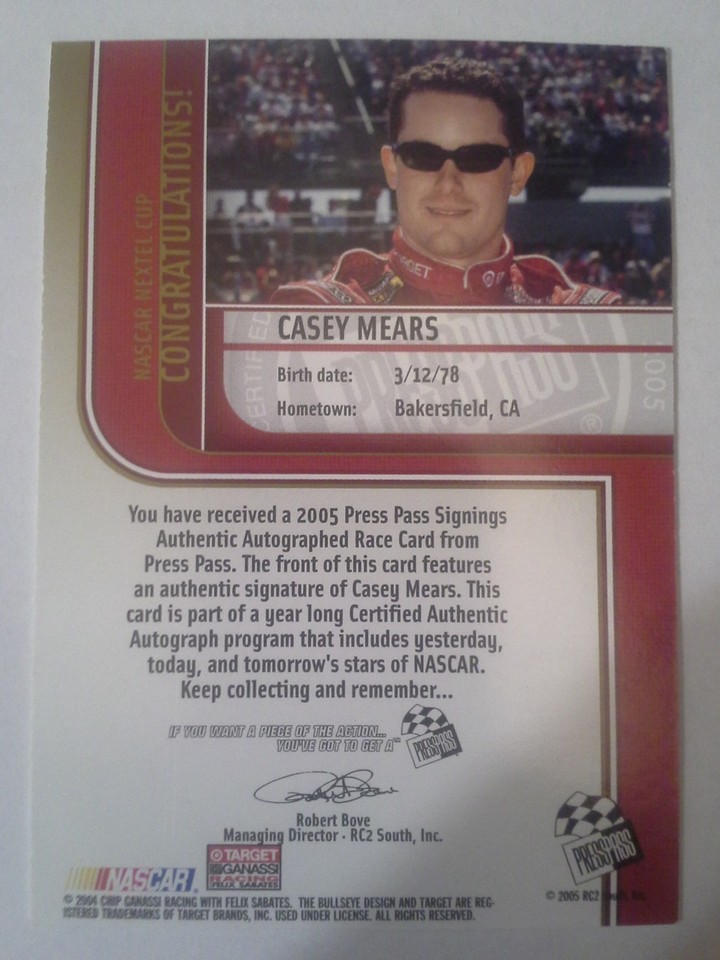 2005 Press Pass Signings CASEY MEARS #41 Target On Card Gold Autograph ...