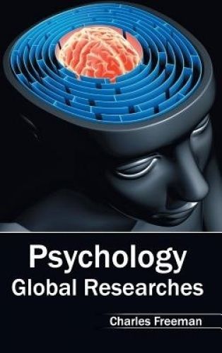 Psychology: Global Researches by Charles Freeman (2015, Hardcover) for ...