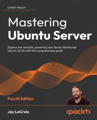 Jay LaCroix Mastering Ubuntu Server (Poche) | eBay