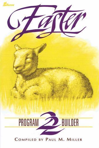 Easter Program Builder No. 22 by Paul M. Miller (1992, Trade Paperback ...
