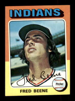 1975 Topps #181 Fred Beene EX/EX+ Indians 204235 | eBay