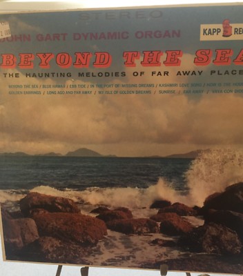 Beyond The Sea John Gart Dynamic Organ Kapp Records KS-3221 | eBay