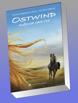 Ostwind: Aufbruch nach Ora Kristina Magdalena Henn, Lea Schmidbauer ...