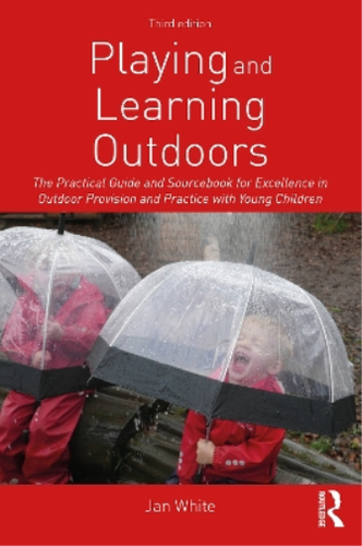 Jan White Playing and Learning Outdoors (Poche) 9781138599765 | eBay