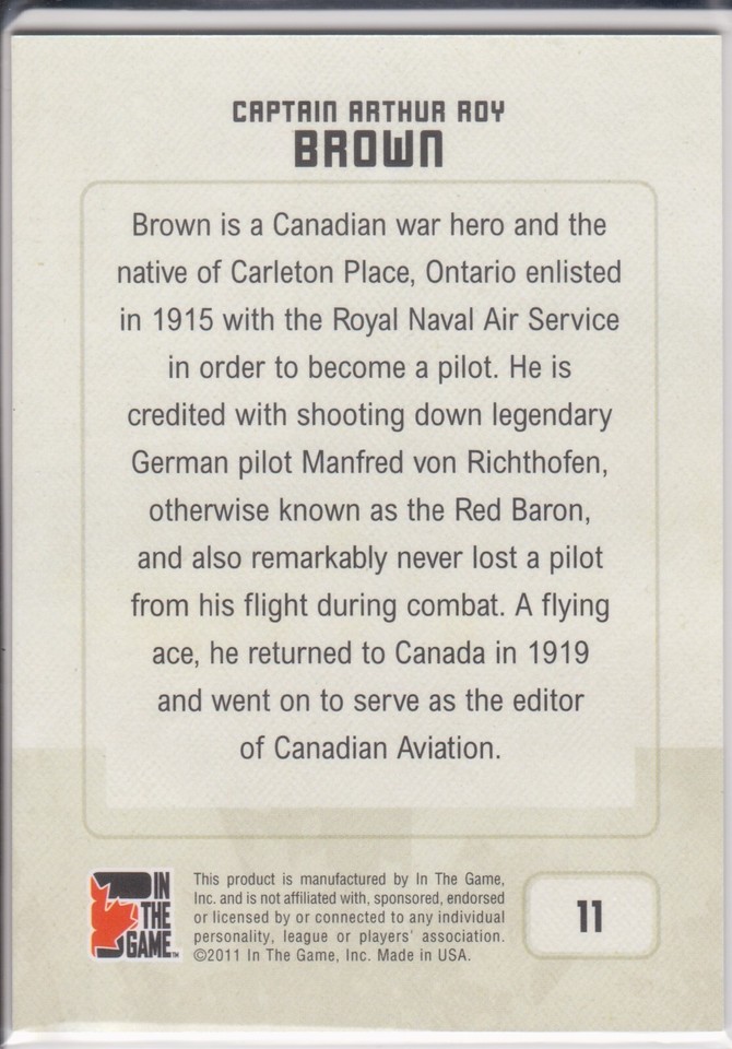 #11 CAPT ARTHUR ROY BROWN 2011 ITG Canadiana In The Game Sapphire 1/50 ...
