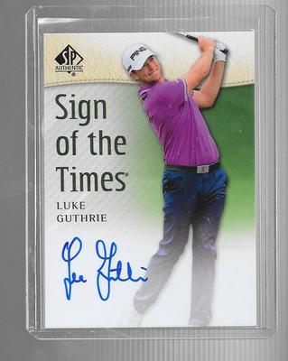 2013 SP Authentic - LUKE GUTHRIE - Sign of the Times Autograph - PGA | eBay