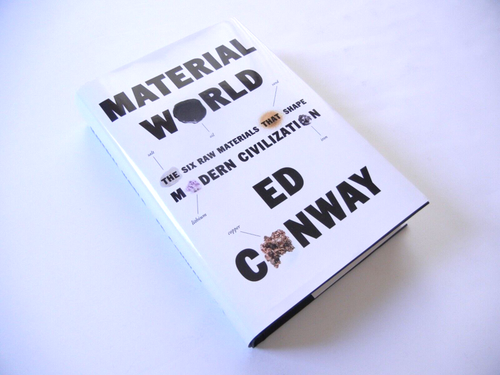 Material World : The Six Raw Materials That Shape Modern Civilization ...