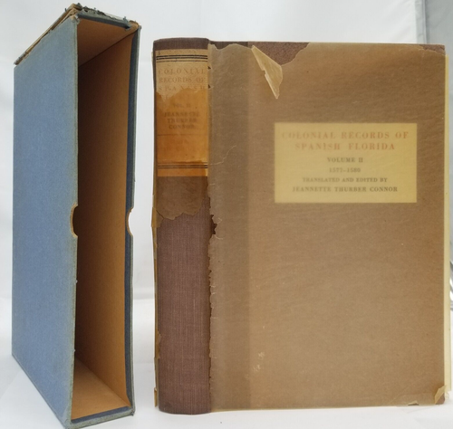 Colonial Records of Spanish Florida. Vol 2. 1930. Fla State Historical ...