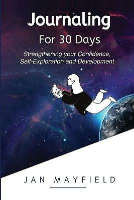 Journaling for 30 Days by Jan Mayfield (Paperback, 2020) for sale ...