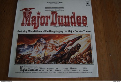 MAJOR DUNDEE DANIELE AMFITHEATROF MITCH MILLER CHARLTON HESTON RARE LP ...