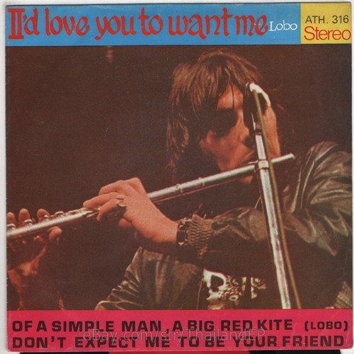 LOBO /OF A SIMPLE MAN /A BIG RED KITE / THAI EP 7" THAILAND 45RPM | eBay