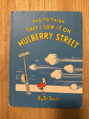 1937. And to Think That I Saw It on Mulberry Street, Dr Seuss Book | eBay