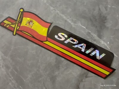 SPAIN ESPANA High Quality Flag Sticker 2.5"X12" Decal Metallic Prismic ...