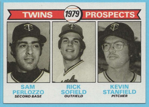 1979 Topps Twins Prospects - Sam Perlozzo/Rick Sofield/Kevin Stanfield ...