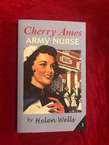 HELEN WELLS CHERRY AMES ARMY NURSE 2020 PAPERBACK REPRINT | eBay