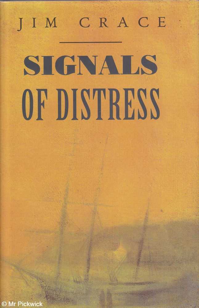 Jim Crace SIGNALS OF DISTRESS. 1st Ed. HC Book 9780670856961 | eBay