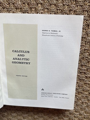 Calculus and Analytic Geometry by George B. Thomas Jr. 2nd Printing ...