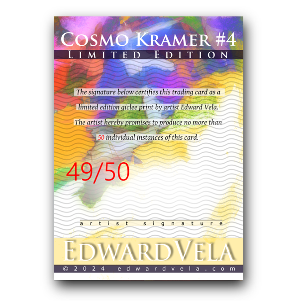 Cosmo Kramer #4 Art Card Limited 49/50 Edward Vela Signed (Movies ...
