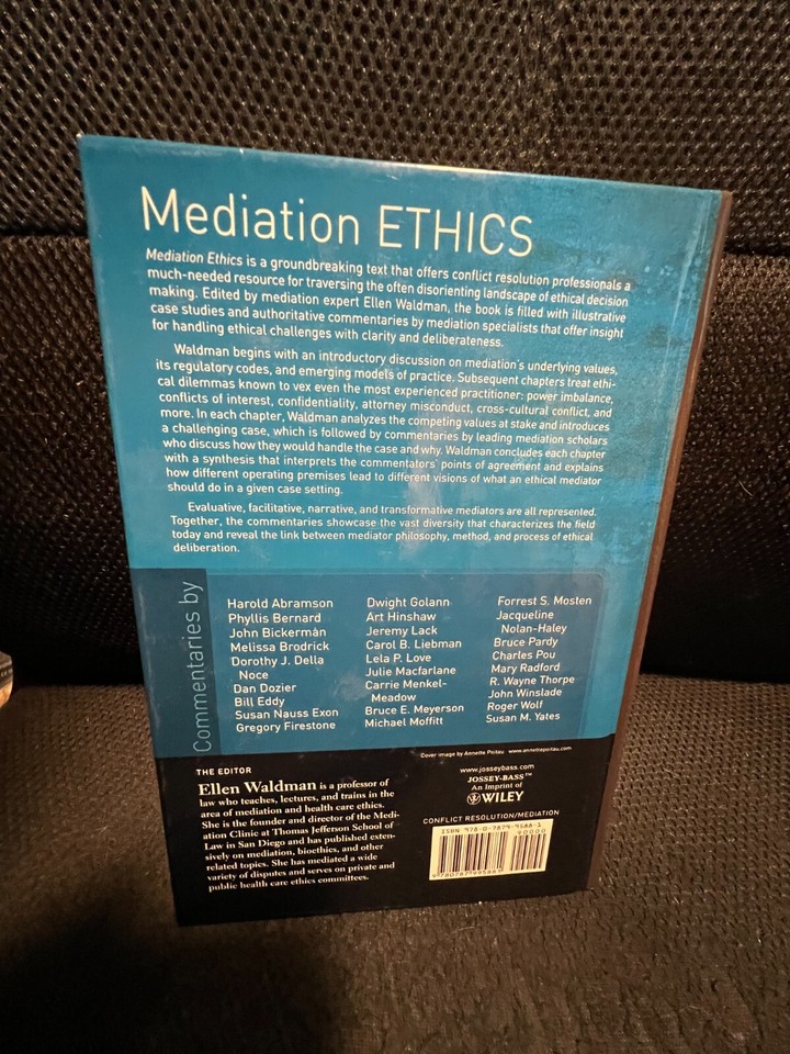 Mediation Ethics : Cases and Commentaries by Ellen Waldman (2011 ...