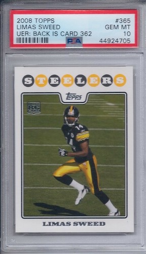 2008 Topps LIMAS SWEED - (ERROR BACK #362) #365 - PSA 10 GEM - Steelers ...