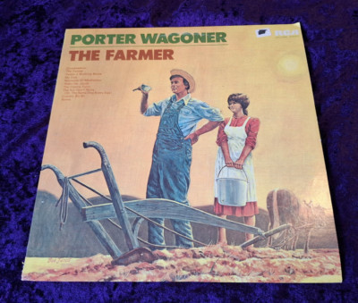 Porter Wagoner - The Farmer RCA Victor 1973 LP - Country Folk - EXCELLENT 8718469535873| eBay