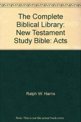 The Complete Biblical Library: New Testament Study Bible: Acts - GOOD ...