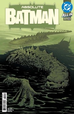 ABSOLUTE BATMAN #12 Second Printing (Limit 2 Per Cover) (rel:11/12)~ | eBay