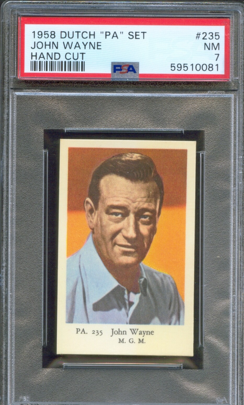 1958 Dutch "PA" Set #235 JOHN WAYNE Western Actor Pose to Neck PSA 7 NM ...