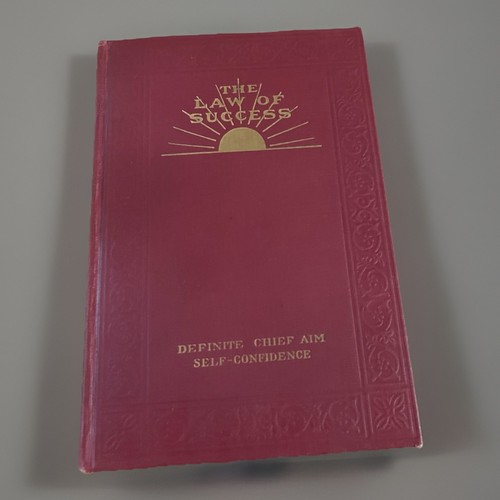 THE LAW OF SUCCESS Napoleon Hill DEFINITE CHIEF AIM-SELF CONFIDENCE ...