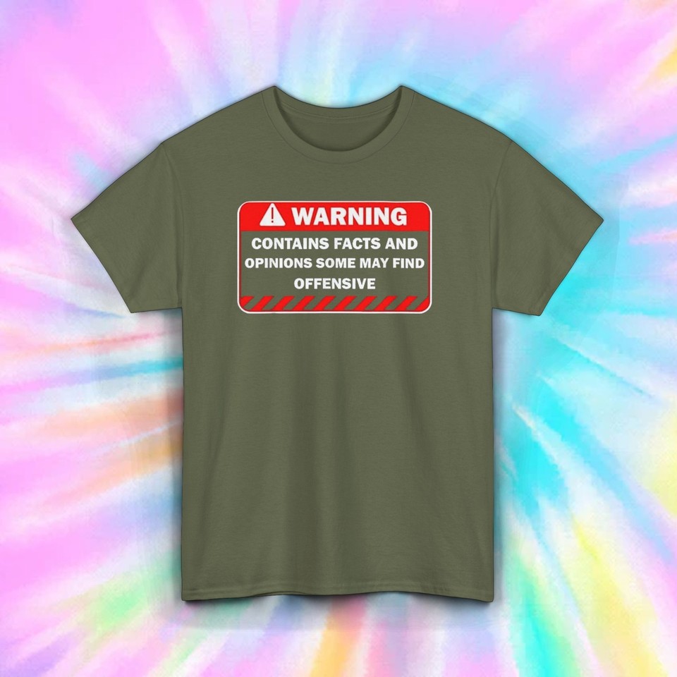Warning Offensive Facts T-Shirt S-5XL Funny Opinions Humor Sarcastic Gift | eBay