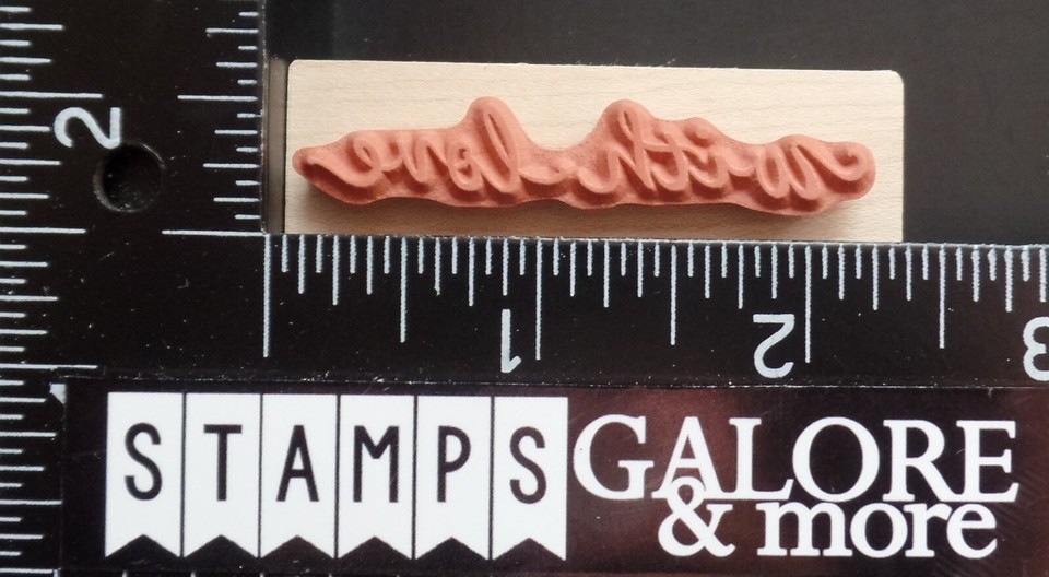 PSX Rubber Stamps C-2509 WITH LOVE SAYING #T47 | eBay