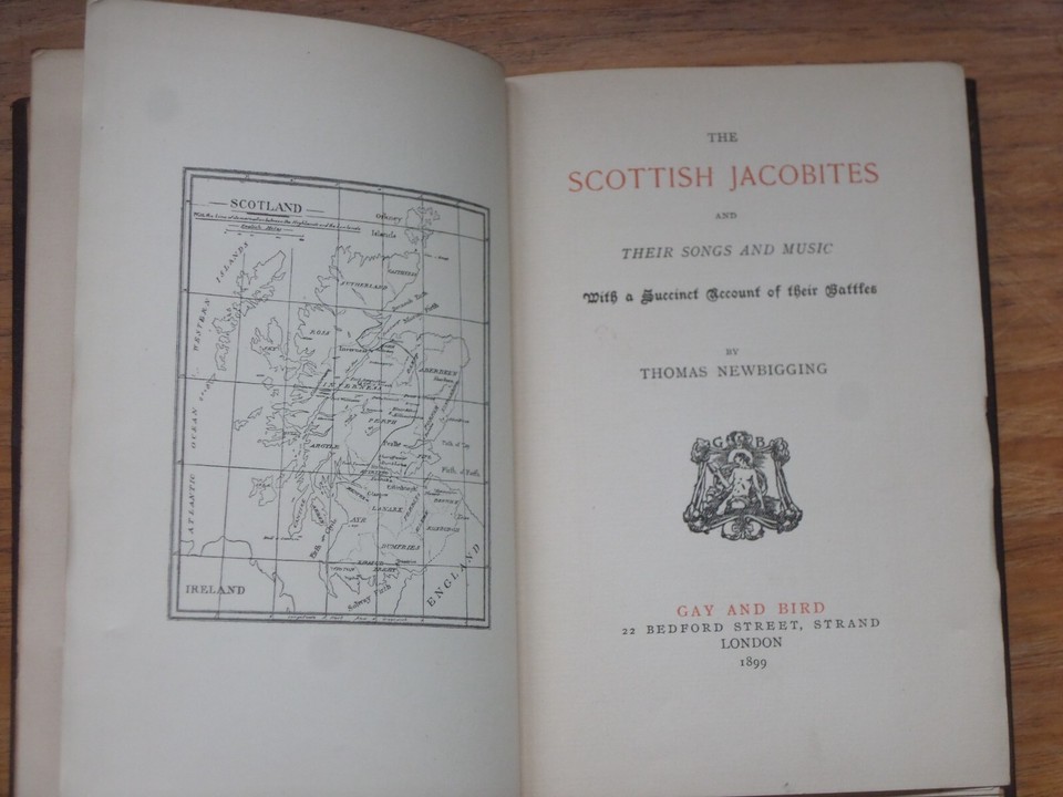 THE SCOTTISH JACOBITES - THEIR SONGS & MUSIC BY THOMAS NEWBIGGING 1899 ...