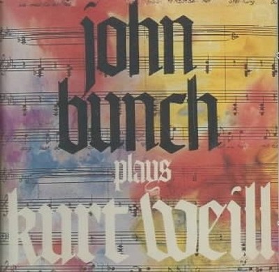 John Bunch Plays Kurt Weill by John Bunch [CD] | eBay