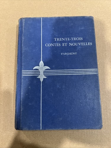 VINTAGE 1929 hc BOOK, FRENCH, TRENTE-TROIS, CONTES ET NOUVELLES | eBay